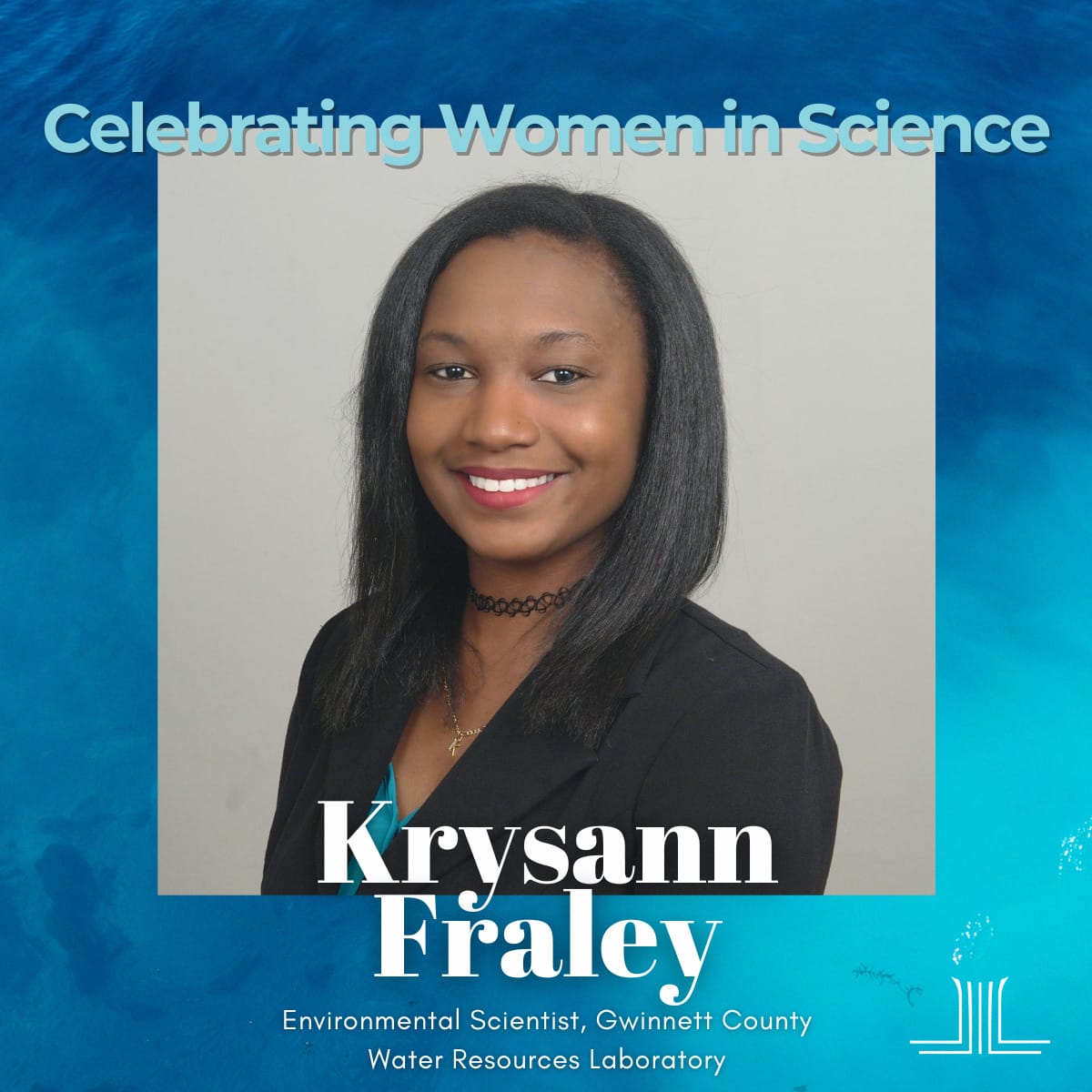 Celebrating Women in Science: Krysann Fraley, Gwinnett County Water ...